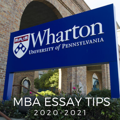 Wharton MBA Essay Tips 2020-2021 | Beat The Gmat